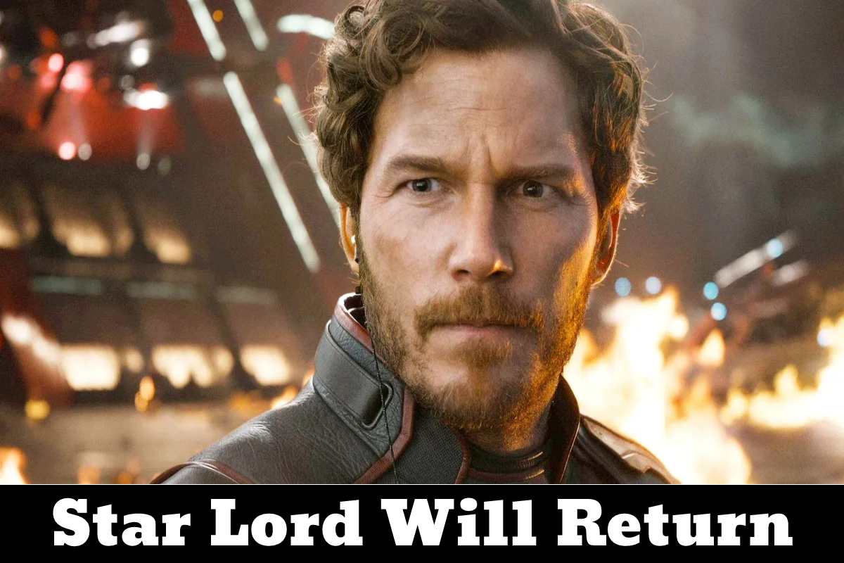 Star-Lord Will Return in Guardians of the Galaxy 4?